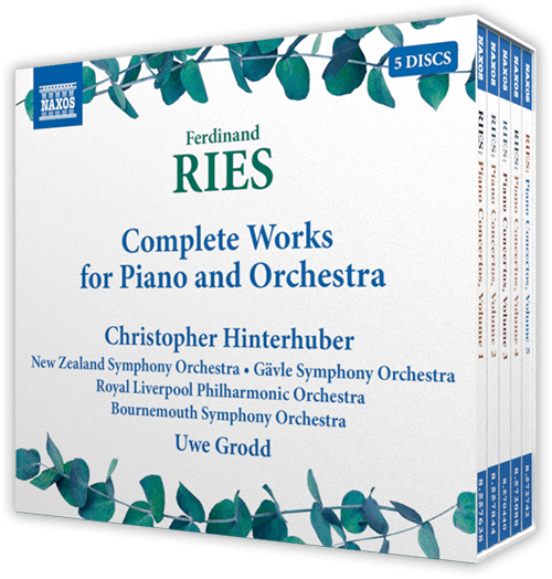 Ferdinand Ries (1784–1838) Complete Works for Piano and Orchestra